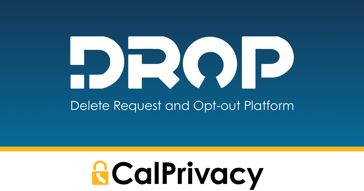 DROP State implement program to protect individual online privacy ...